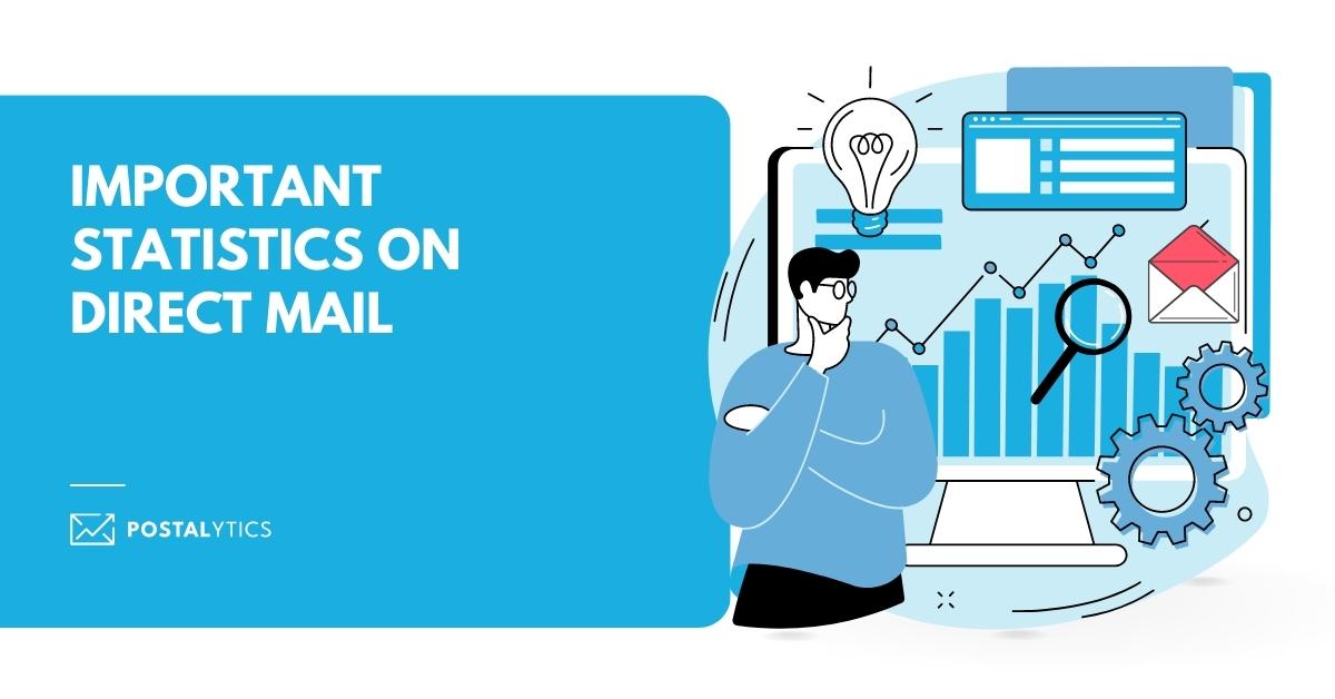 Direct Mail Trends & Statistics for 2025 - Postalytics