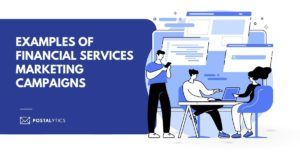 What is Financial Marketing? Everything You Need to Know - Postalytics