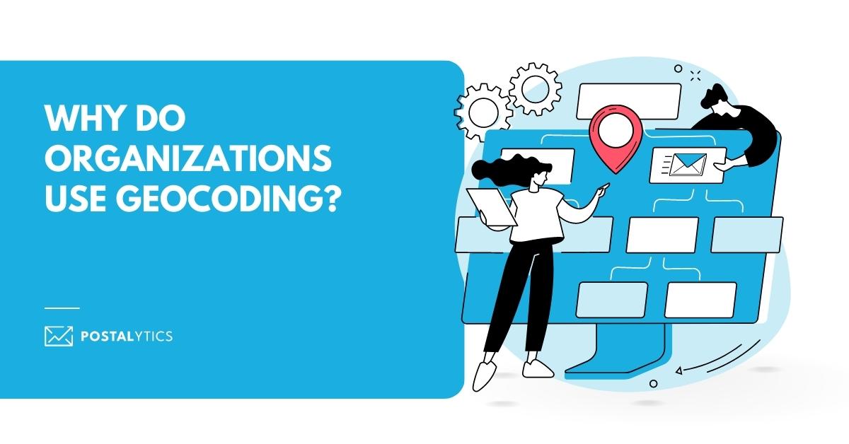 What Does Geocoding Have To Do With Direct Mail? - Postalytics