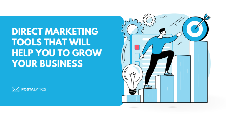 Direct Marketing Tools That Will Help Your Business Grow - Postalytics