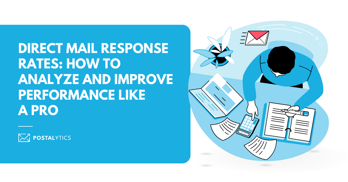 Direct Mail Response Rates: Analyze and Improve Performance